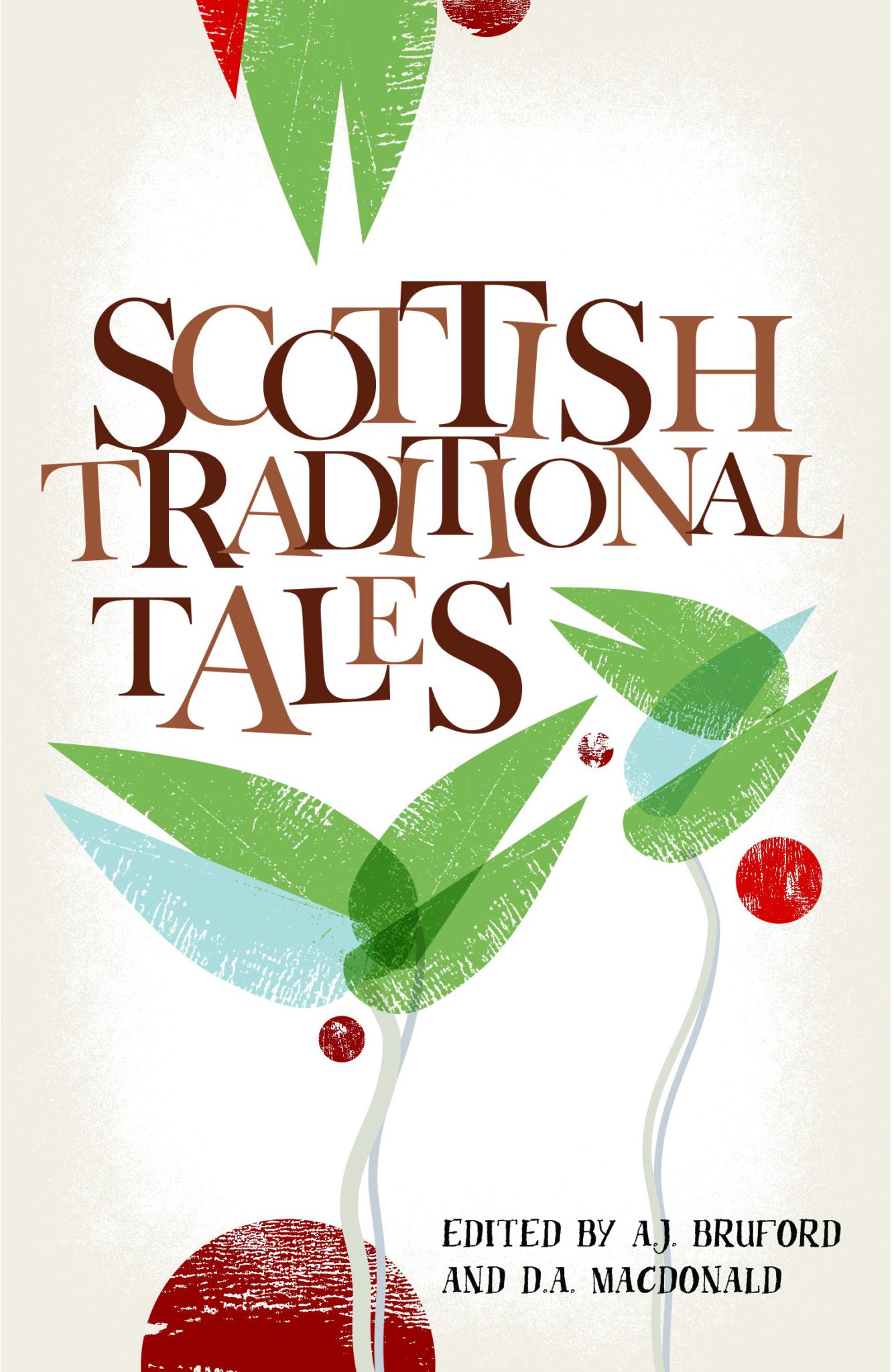 Scottish Traditional Tales | The Scottish Banner